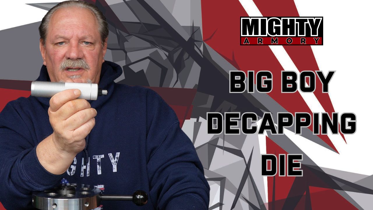 Mighty Armory Big Boy Decapping Die Instructions